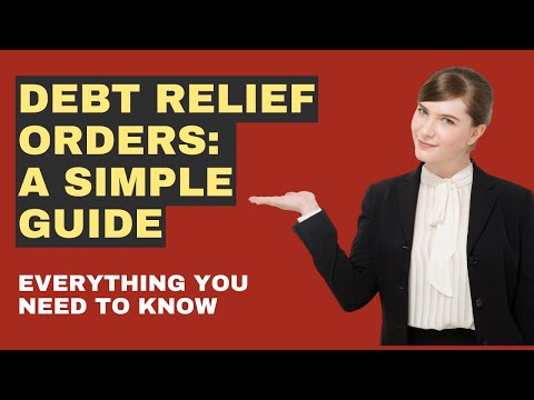 Debt Relief Orders: A Simple Guide