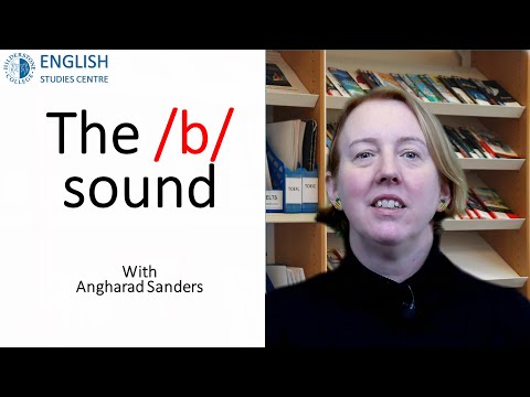 The /b/ sound with Angharad