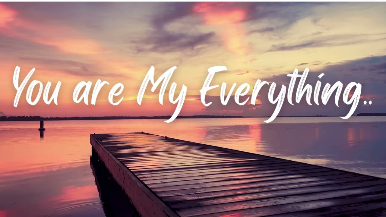 You are My Everything || Love poem