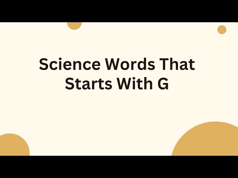 Science Words That Starts With G