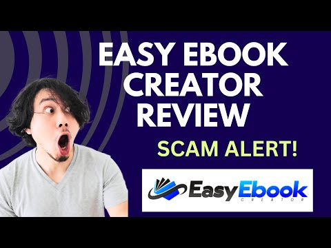 Easy eBook Creator Review | SCAM ALERT! MUST WATCH