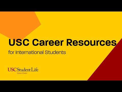 USC Career Resources for International Students - Fall 2024