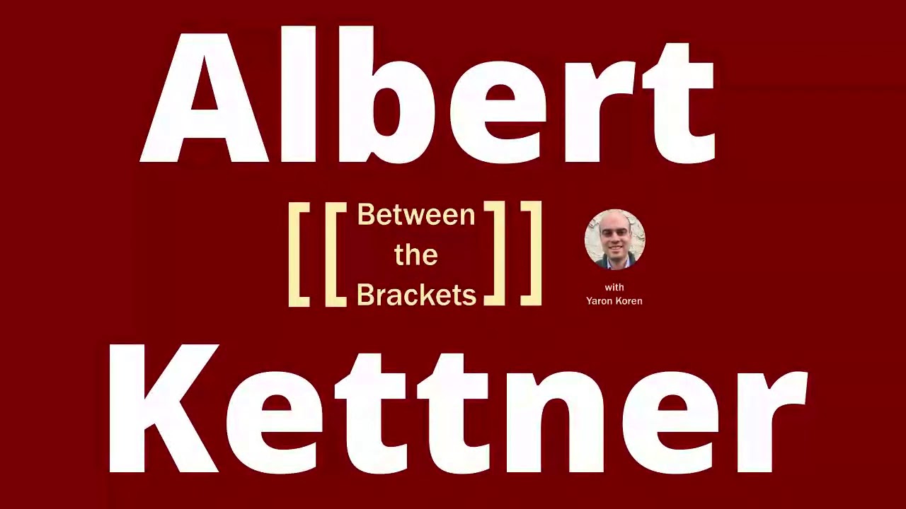 BTB #67   Albert Kettner   2020 08 18   Between The Brackets A Mediawiki podcast with Yaron Koren