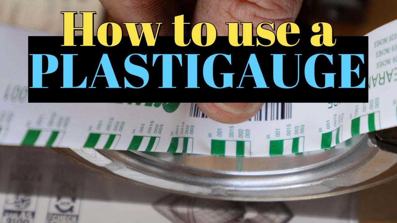How to Use Plastigauge for Accurate Engine Measurements | Step-by-Step Guide