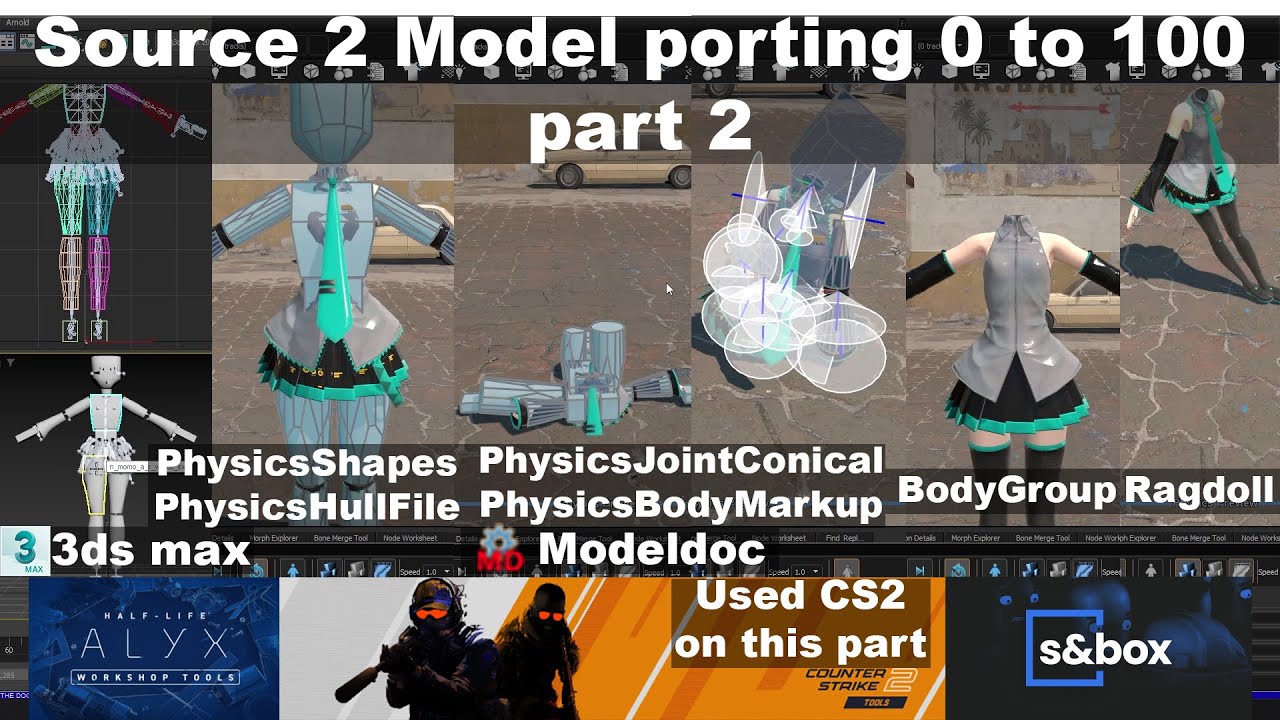Source 2 Model porting 0 to 100 part 2