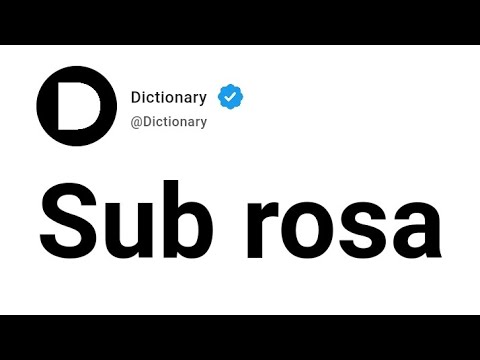 Sub rosa Meaning In English