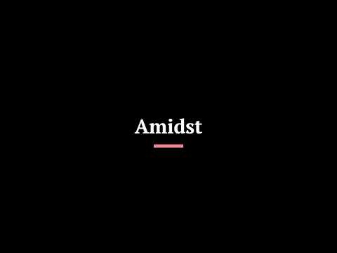 Amidst Meaning | Amidst in a sentence