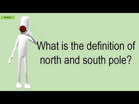 What Is The Definition Of North And South Pole?