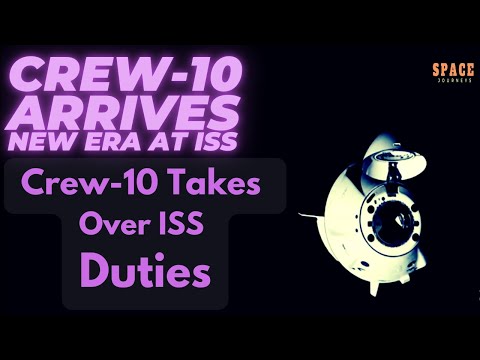 Crew-10 Arrives: New Era at ISS | #spacex #nasa #space