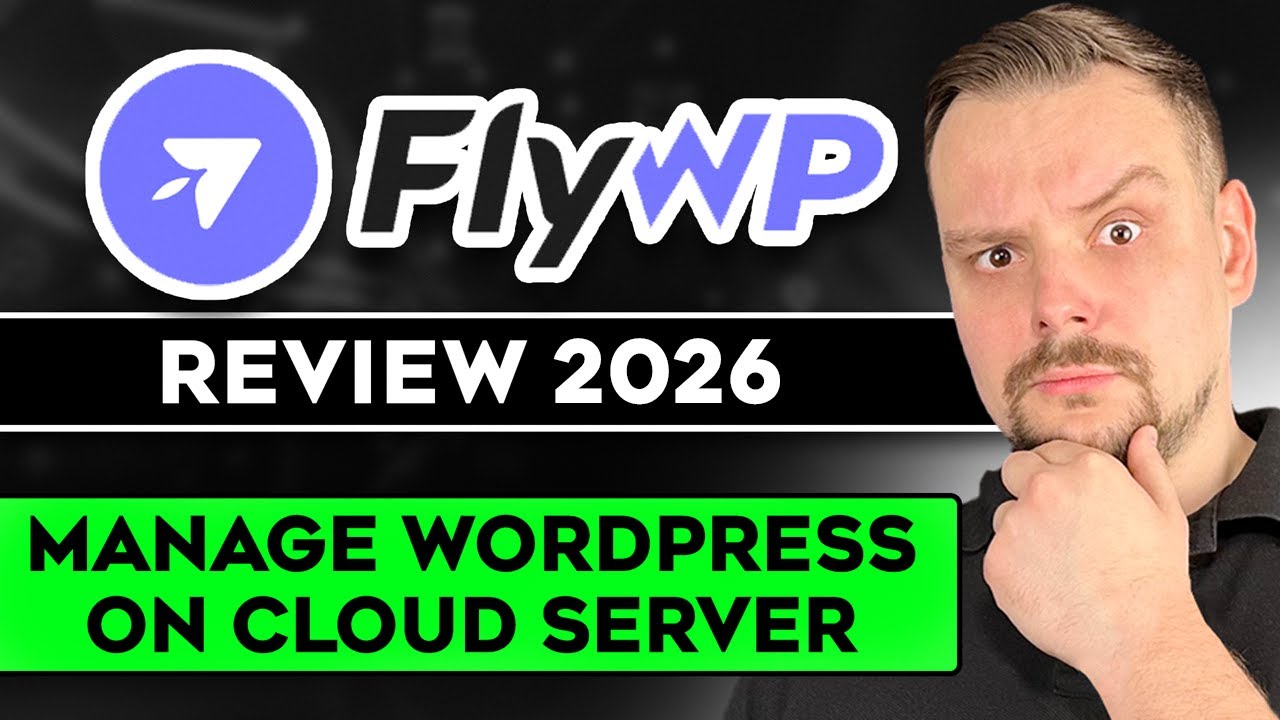 FlyWP Review - 2026 | How to Manage WordPress Sites on Any Cloud Servers (Without Stress)