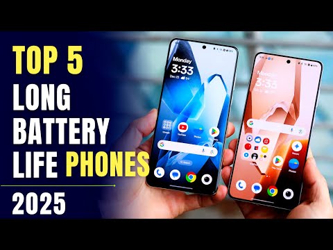 Top 5 : Long Battery Life Phones in 2025