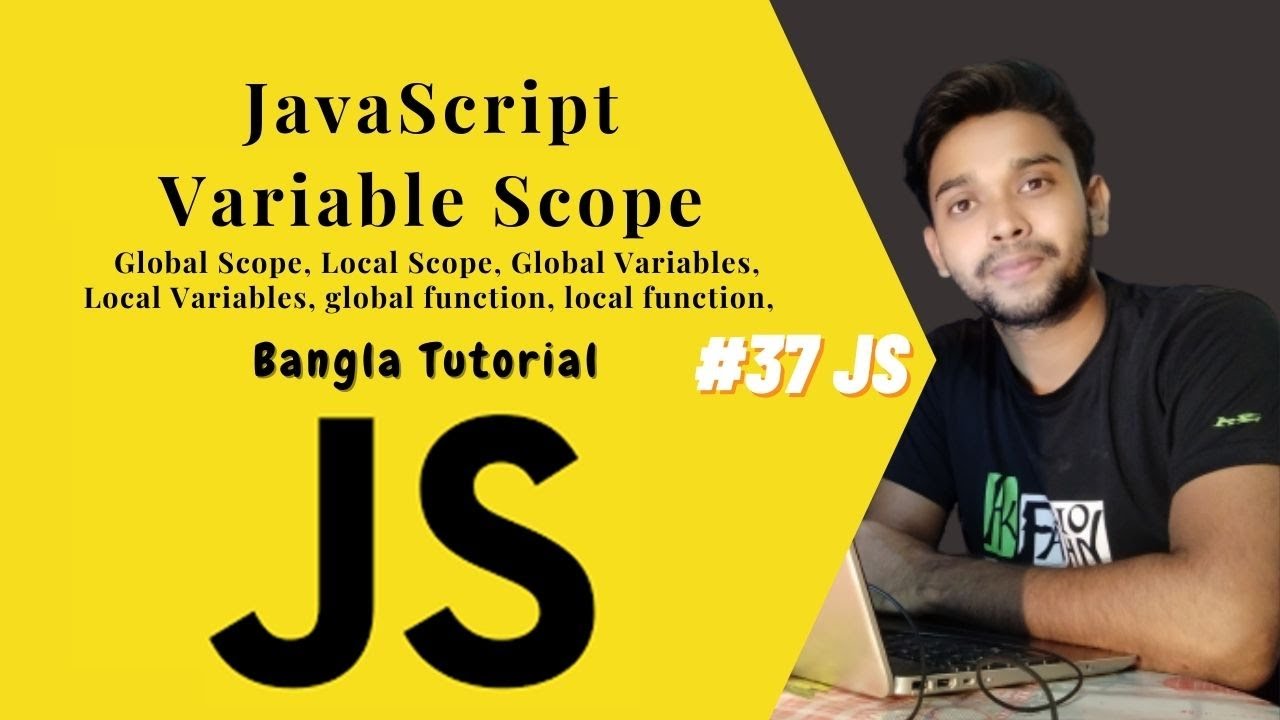 JavaScript Variable Scope. JS full course Bangla tutorial basic to advanced. (#37 JS)