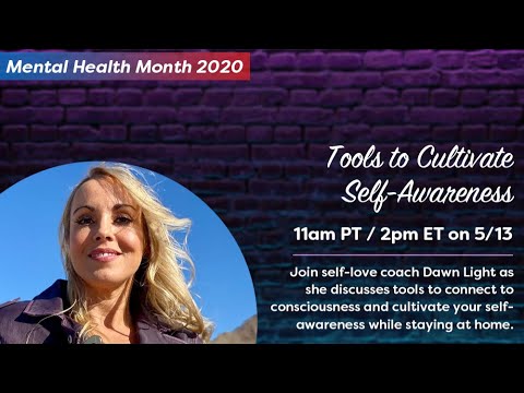 Tools to Cultivate Self-Awareness