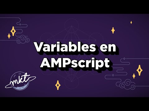 ¿Qué son las Variables en AMPScript? y como utilizarlas. – Marketing y más allá
