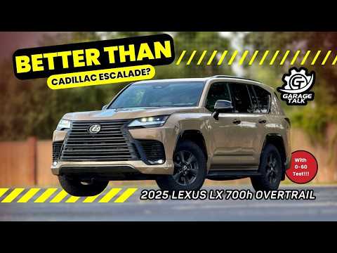 2025 Lexus LX 700h Overtrail // Should Cadillac Worry?