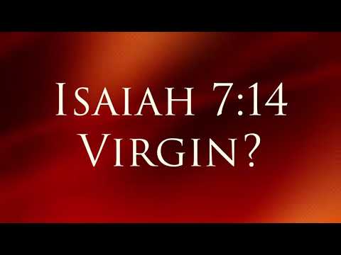VIRGIN OR YOUNG WOMAN IN ISAIAH 7:14 AND MATTHEW 1:23 ? FollowInTruth A Bible study
