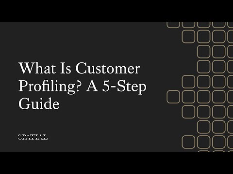 What Is Customer Profiling? A 5-Step Guide