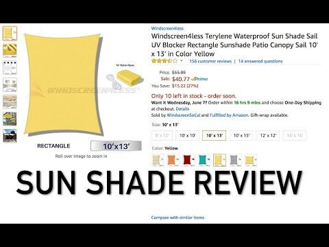 Sun Shade Review | Windscreen4less from Amazon | Shade Sail for our patio