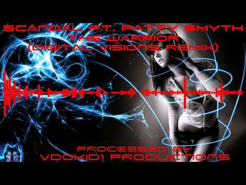 SCANDAL ft. PATTY SMYTH - The Warrior (Digital Visions Remix) (True 1080p 5.1 HD)