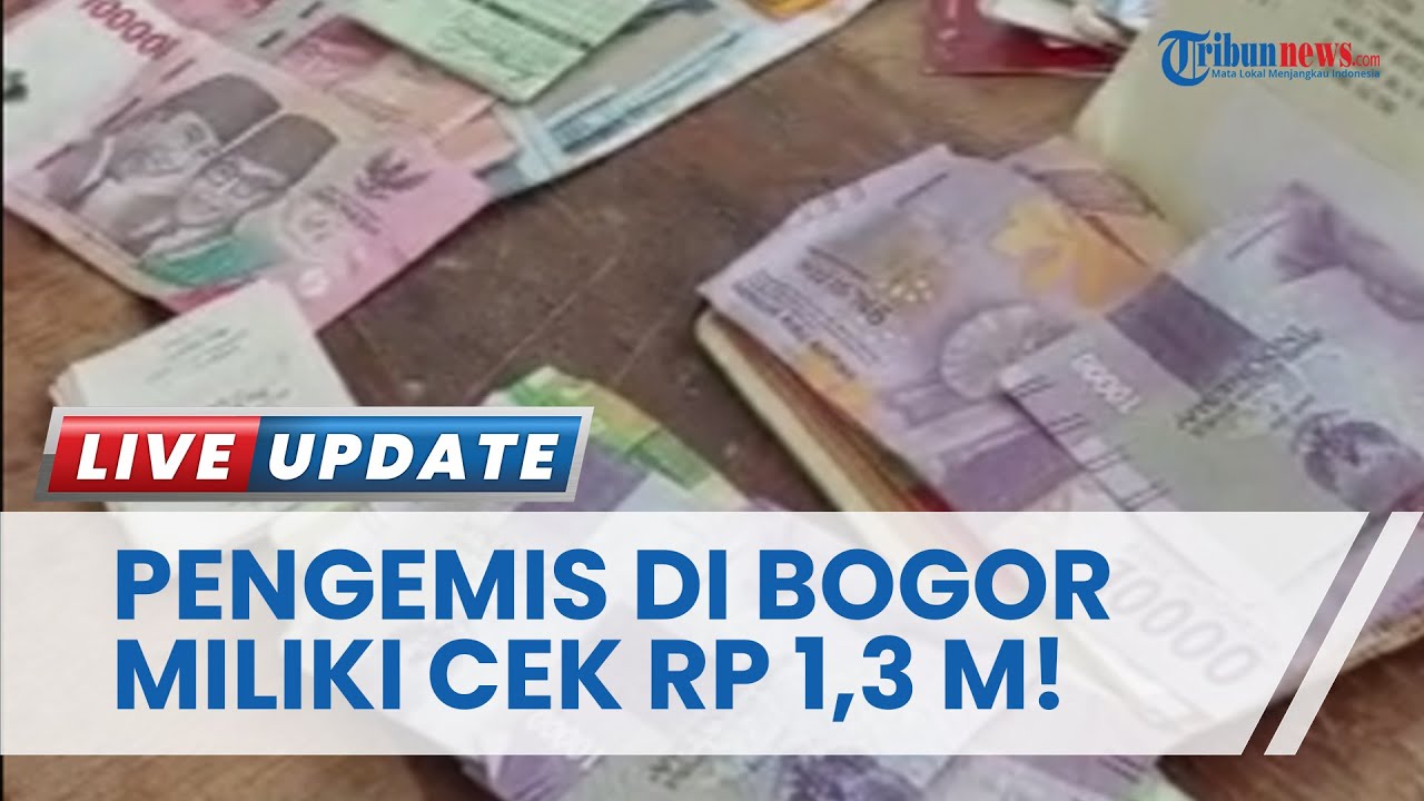 Video Viral Pengemis di Kolong Jembatan Kota Bogor Miliki Aset Surat ...