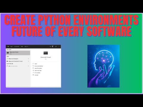 How to Create Python Environments using Conda ! Future Of Every Software You going to use !