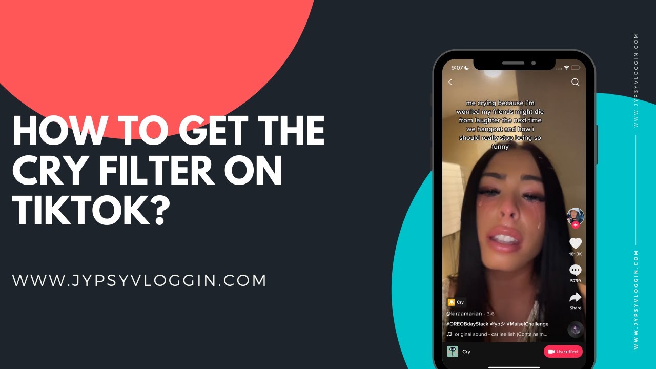 How to get the cry filter on TikTok