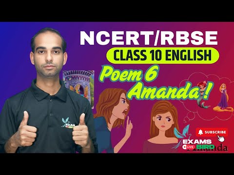 Class 10 English - Poem 6 : Amanda! || Explanation & Summary