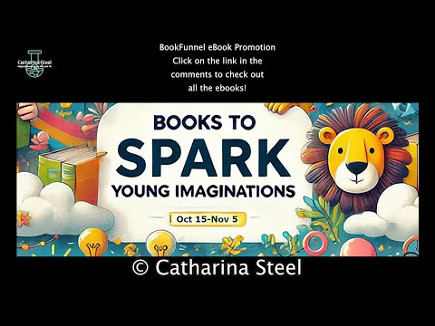 Books To Spark Young Imaginations Book Funnel Promo 15 October to 15 November 2024