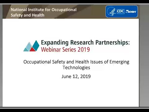 Safety and Health Issues of Emerging Technologies at Work