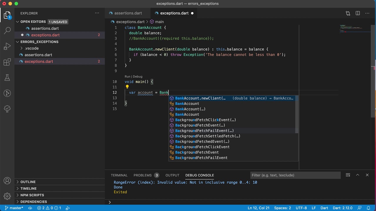 Dart Errors and Exceptions - Exceptions (try-catch-finally blocks) and create own Exception class