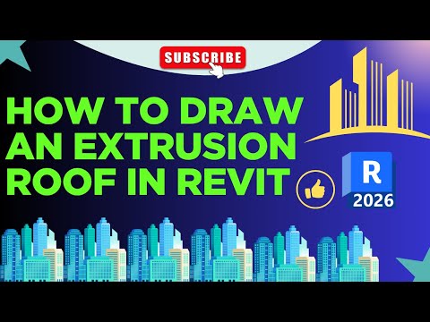 How to Draw an Extrusion Roof in Revit