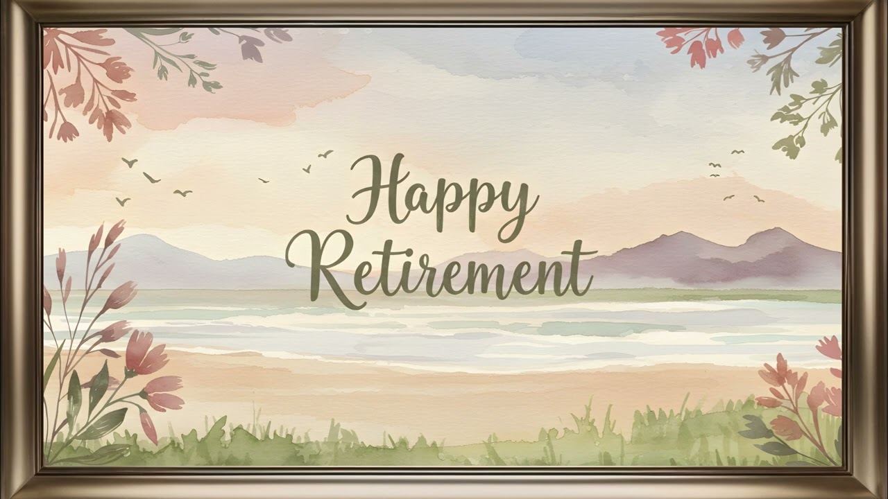 Happy Retirement Frame TV Art | Celebration Background For Your TV🌷🎉