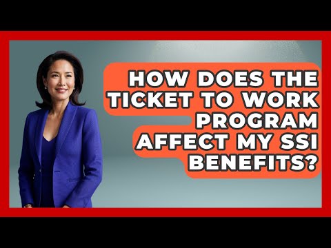 How Does The Ticket To Work Program Affect My SSI Benefits? - Special Education Learning