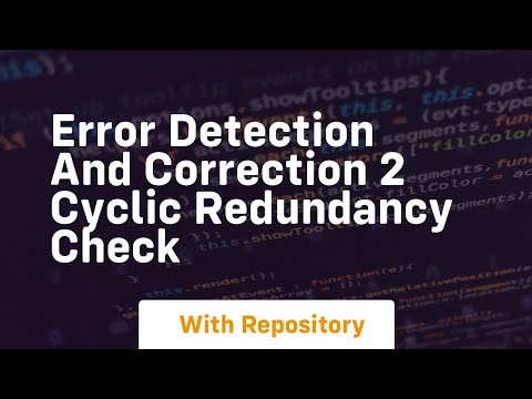 Error detection and correction 2 cyclic redundancy check