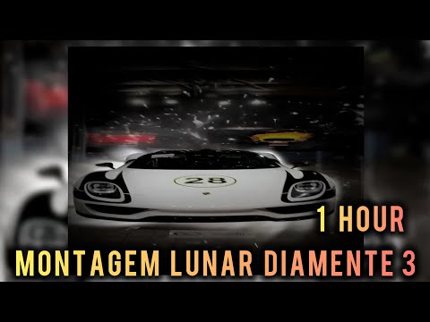 1 HOUR || MONTAGEM LUNAR DIAMANTE 3 - DJ DYLANFK || SLOWED +REVERB
