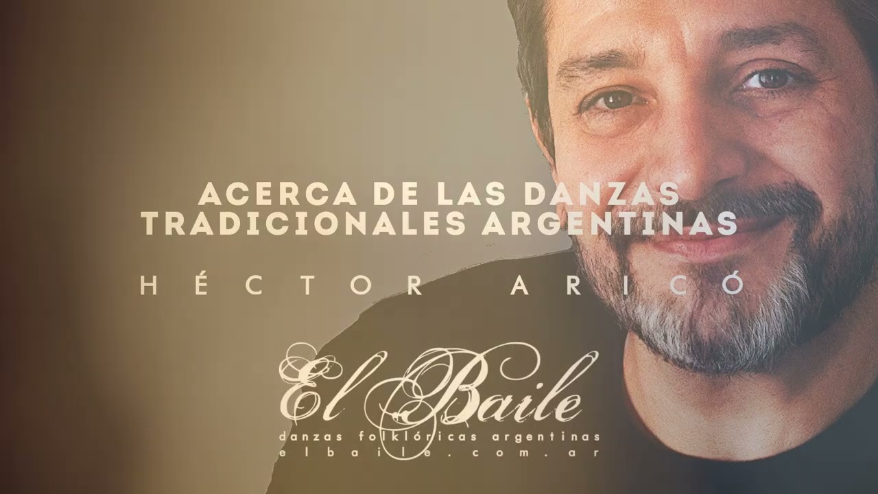 Acerca de las danzas tradicionales argentinas - Héctor Aricó