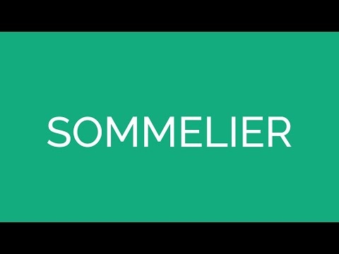 How To Pronounce Sommelier