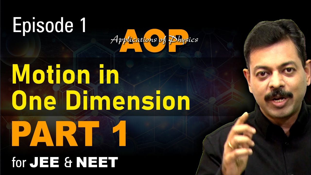 Understanding Motion in One Dimension: A Comprehensive Guide for JEE & NEET Students | Galaxy.ai