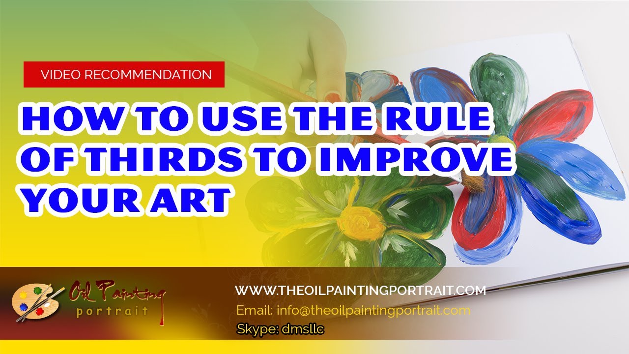 How To Use The Rule Of Thirds To Improve Your Art - Oil Painting Portrait Service