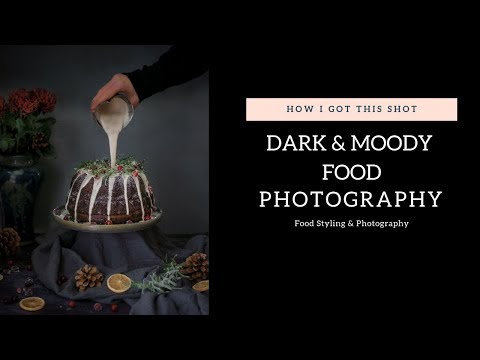 Dark And Moody Food Photography Tutorial