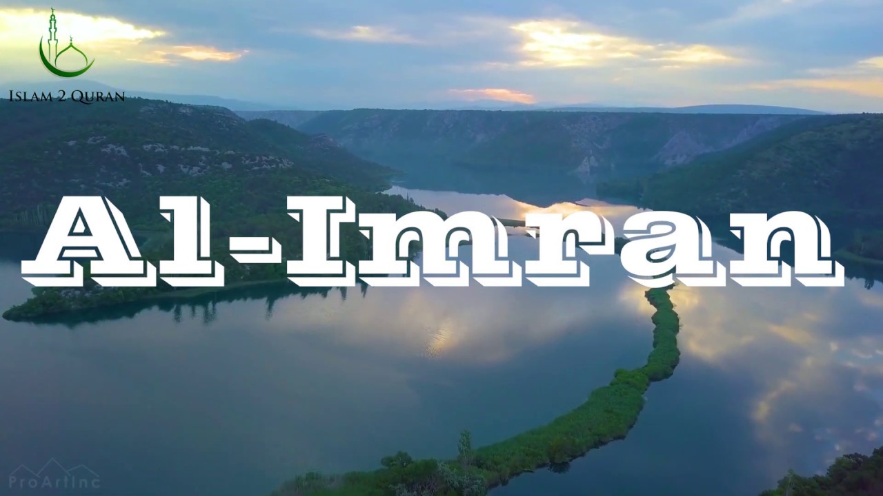 Surah 003 Al Imran Family of Imran Sheikh Mohammed Siddiq Al Minshawi