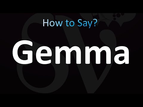 How to Pronounce Gemma (correctly!)
