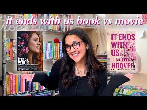 It Ends with Us book VS movie review💐🎬📖 (One was WAY better…)