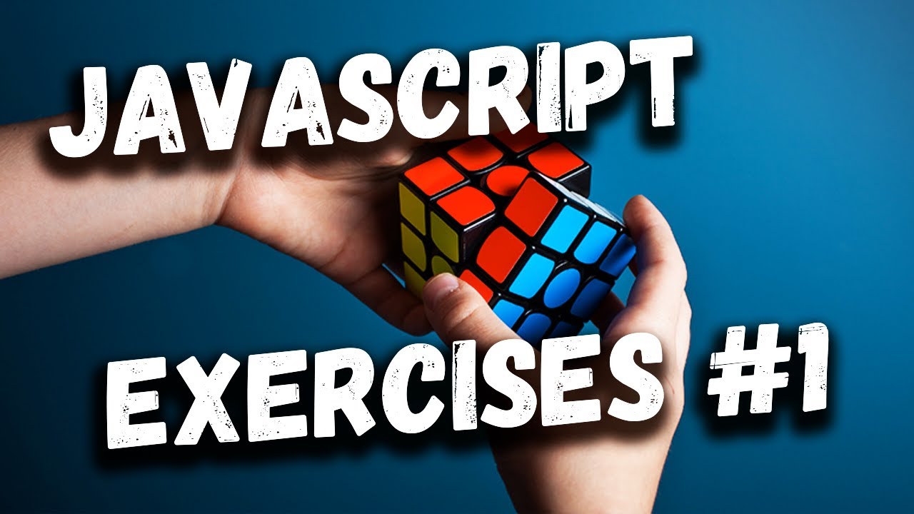 JavaScript Practice Exercises For Beginners: Beginner Exercises Part 1