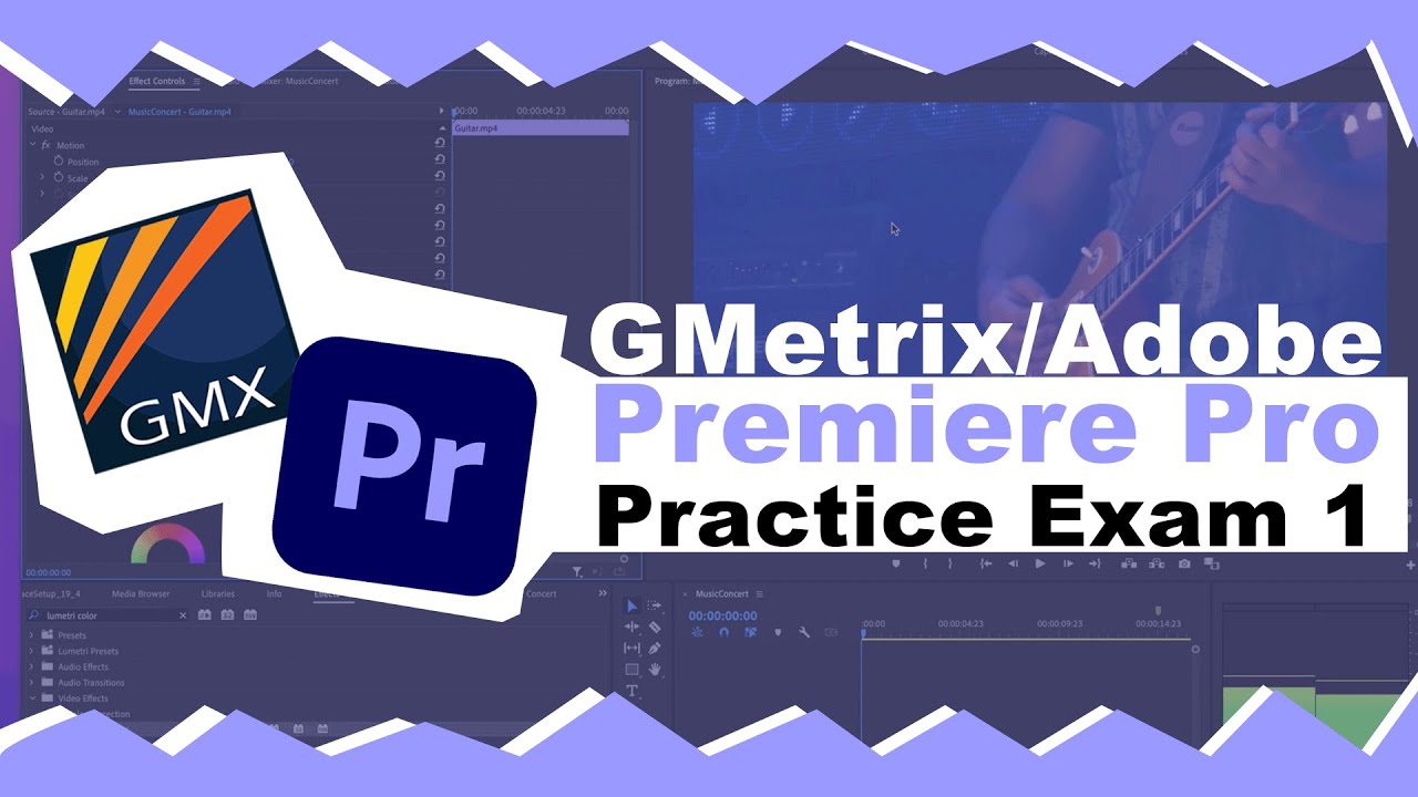 GMetrix Adobe Premiere Pro  - Practice Exam 1 Guide