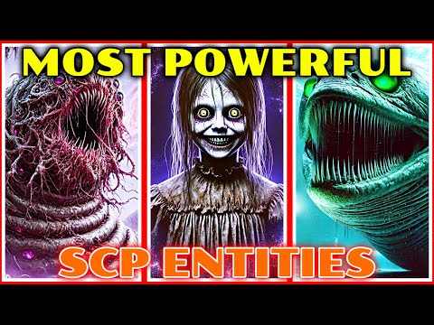 Top 10 Most Powerful SCP Entities Who Can Wreck Entire Universe - Explored