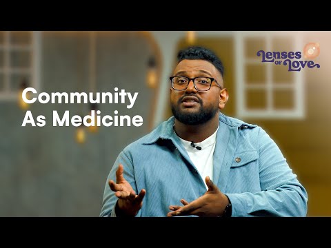 Community as Medicine