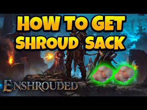 Steam Community :: Video :: How to Get Shroud Sack in Enshrouded