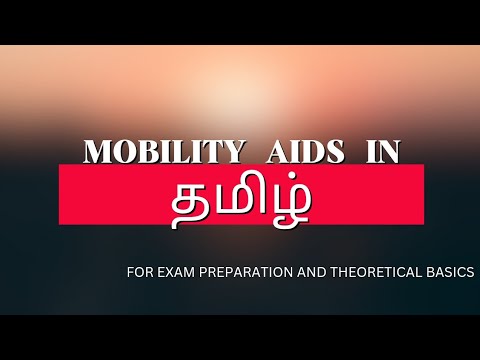 MOBILITY AIDS IN TAMIL /  OT INTERVENTION IN TAMIL   #occupationaltherapy #rehabilitation