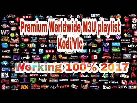 NEW IPTV M3U PLAYLIST 5000+ HD CHANNELS | Vlc | Kodi | Daily Update JULY 2017
